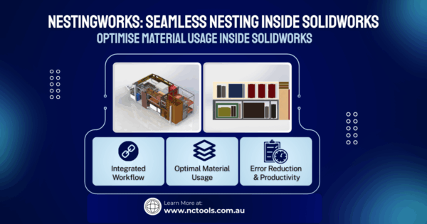 NestingWorks: The Seamless Nesting Solution Inside SOLIDWORKS – NC Tools-CAD CAM Software ...
